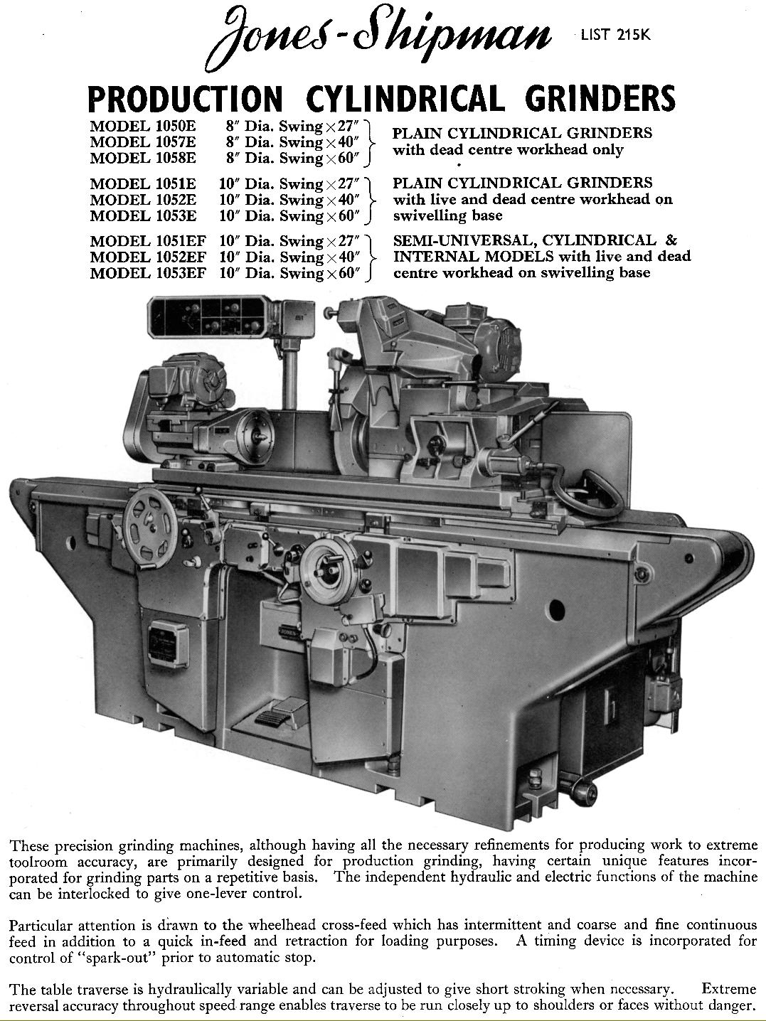 Jones & Shipman Production Grinders