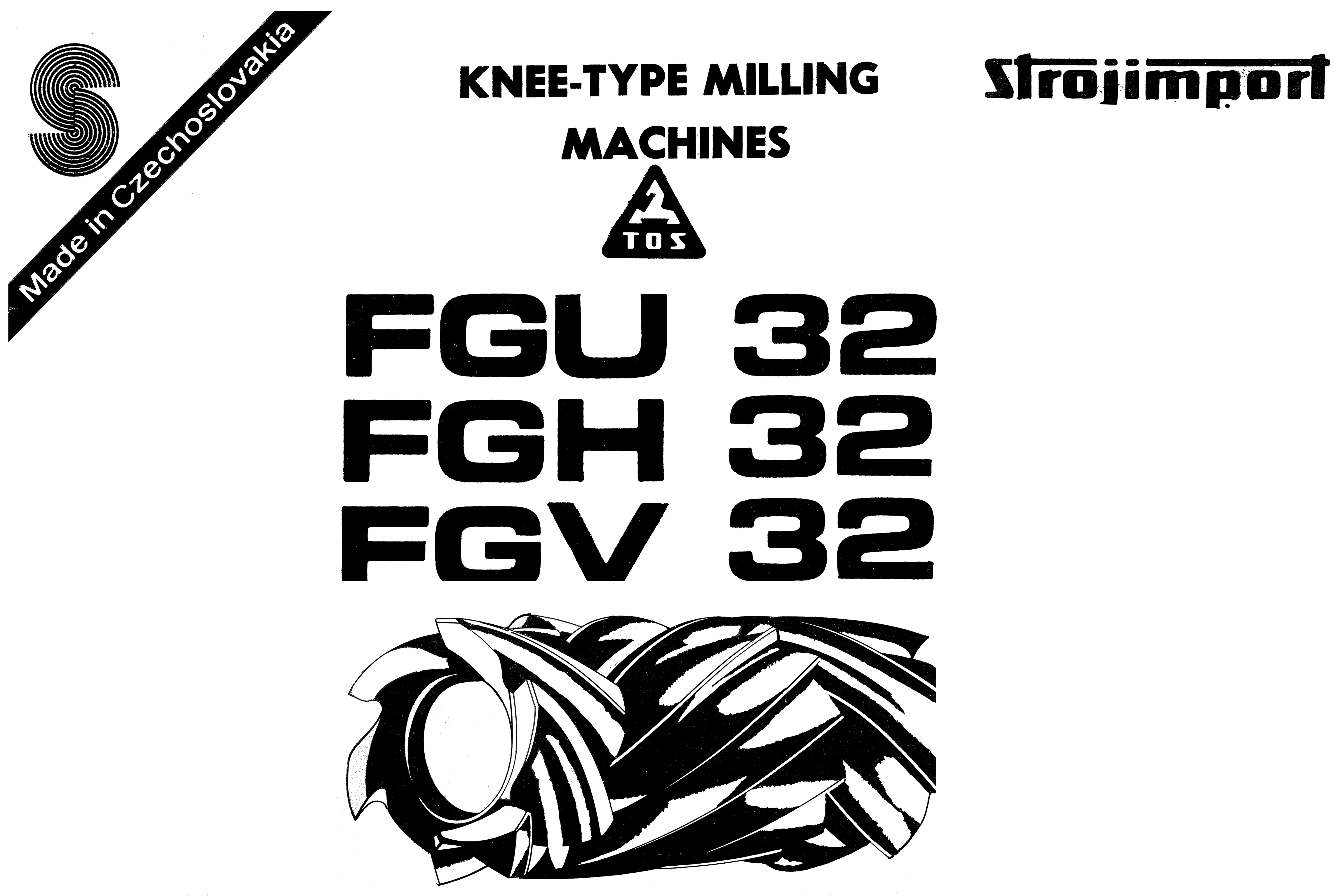 TOS FGU-32, FGH-32 & FGV-32